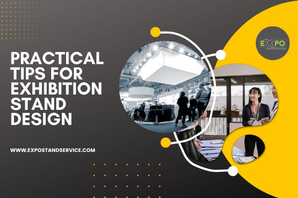 Practical tips for exhibition stand design - Expo Stand Services