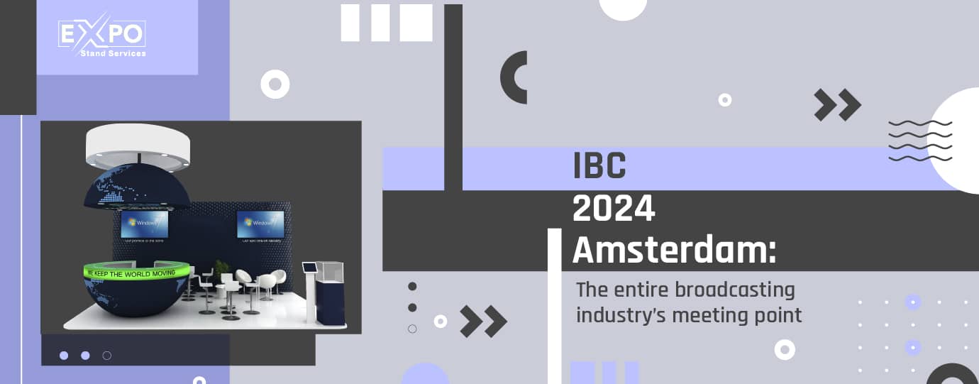 IBC Amsterdam 2026 - Exhibition Stand Builder in Netherlands